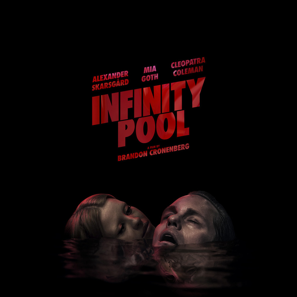 Infinity Pool – Greater WNY Film Critics Association