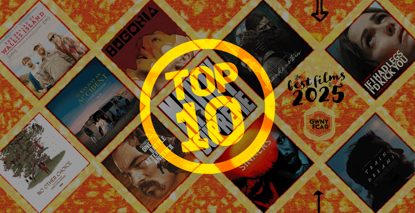 TOP TENS: 2025 – Greater WNY Film Critics Association